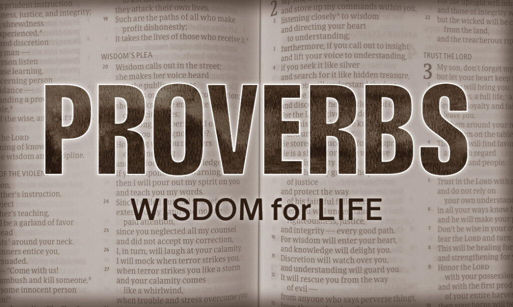 Proverbs Wisdom For Life - Rowandale Baptist Church